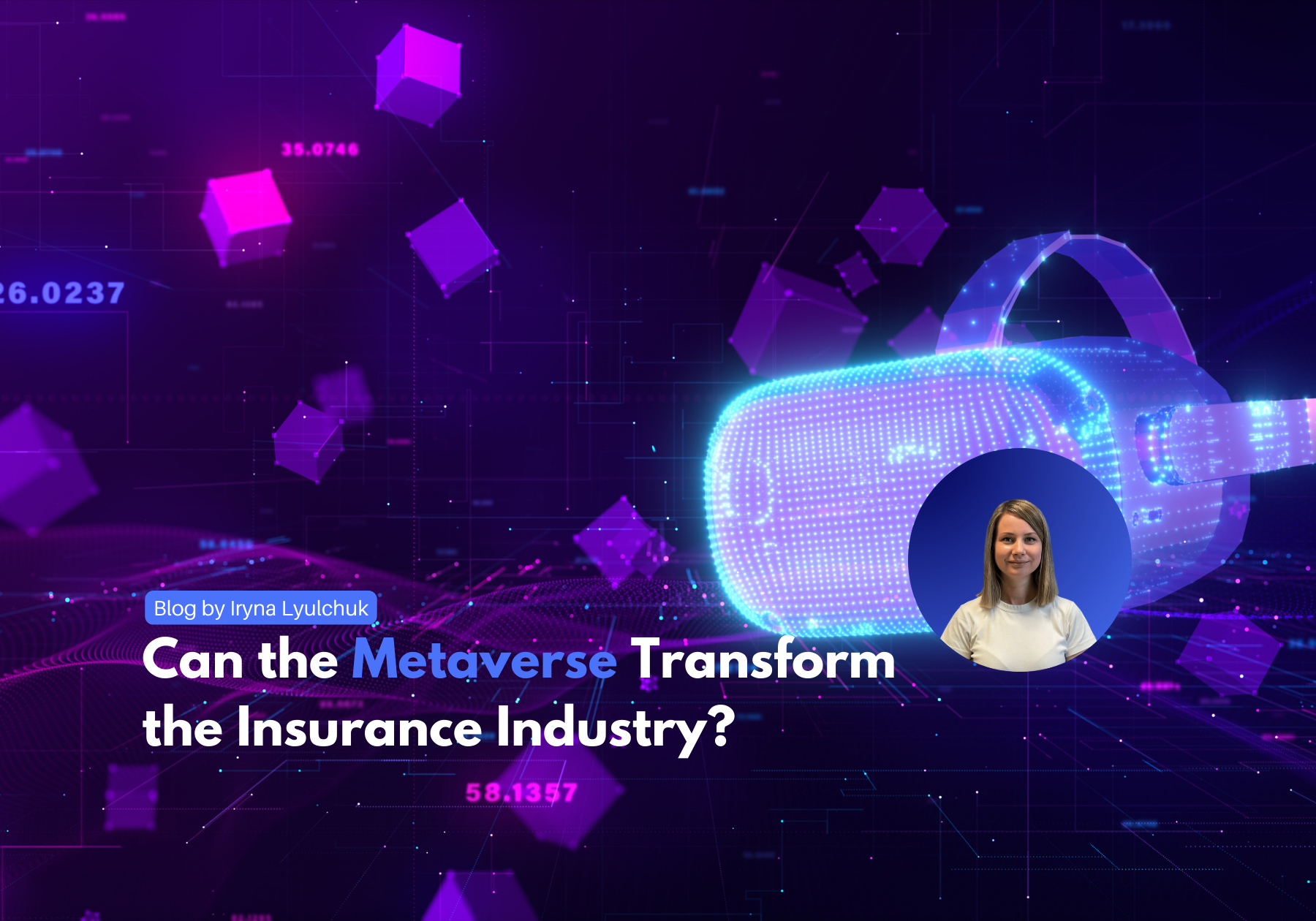 Can the Metaverse Transform the Insurance Industry?